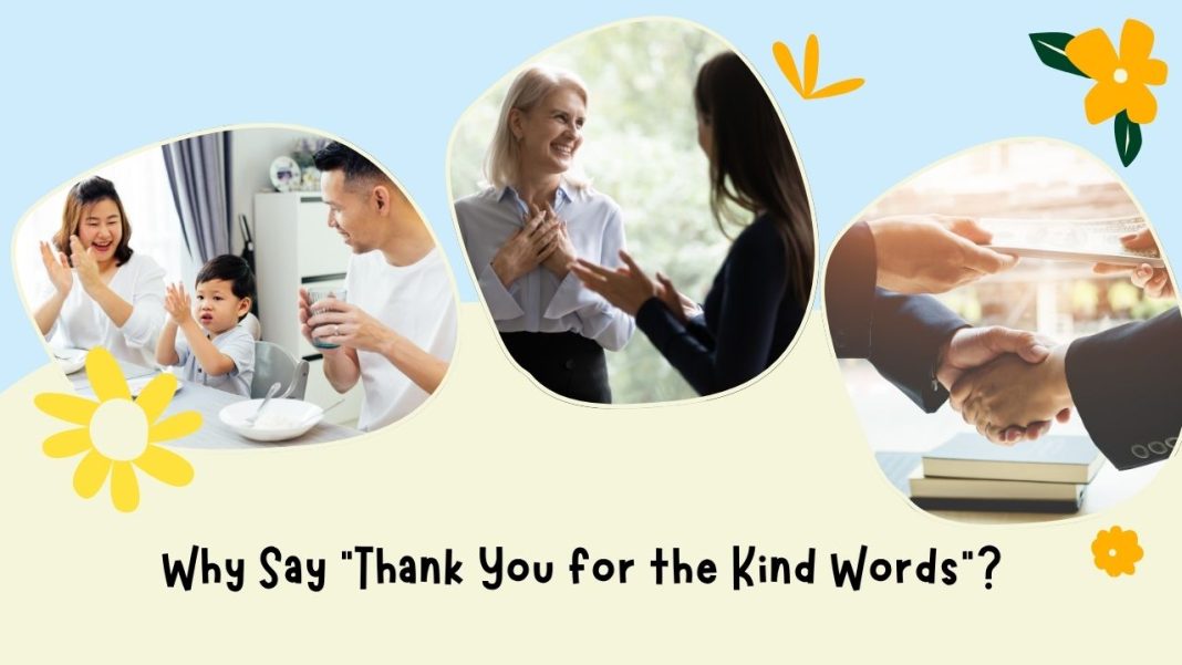 30 Other Ways to Say "Thank You for the Kind Words" and Show Your ...